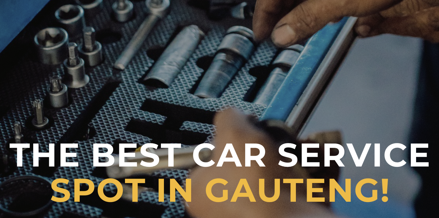 THE BEST CAR SERVICE SPOT IN GAUTENG - MotorEasy - Auto Service Pretoria